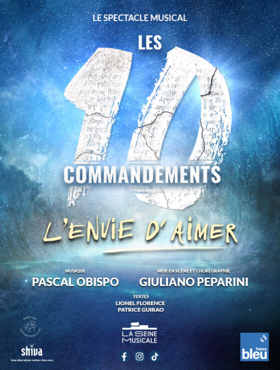 Les 10 Commandements - L’Envie d’Aimer 2025 à La Seine Musicale